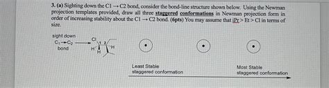 solved 3 a sighting down the c1→c2 bond consider the