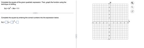 Solved Complete The Square Of The Given Quadratic