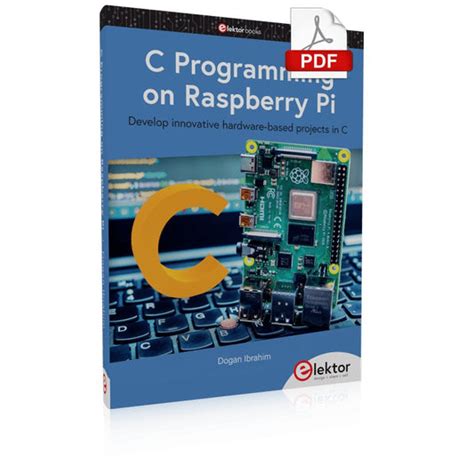 C Programming On Raspberry Pi E Book Elektor