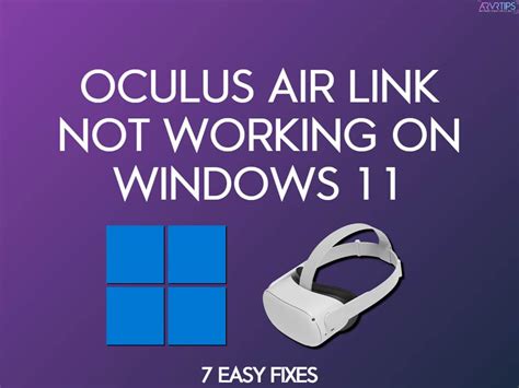 Oculus Air Link Not Working On Windows Easy Fixes