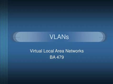 PPT VLANs PowerPoint Presentation Free Download ID