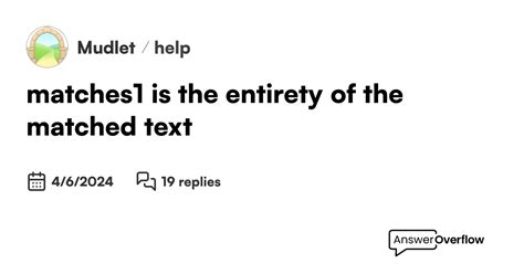 Matches 1 Is The Entirety Of The Matched Text Mudlet