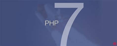 Php7新特性之php7帶來的變更 Php7 Php中文網