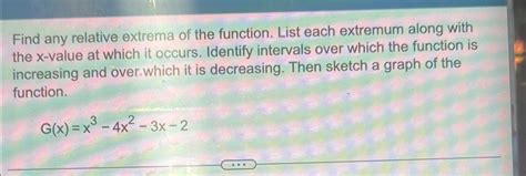 solved find any relative extrema of the function list each