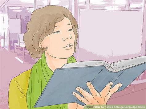 How To Pass A Foreign Language Class With Pictures Wikihow Life