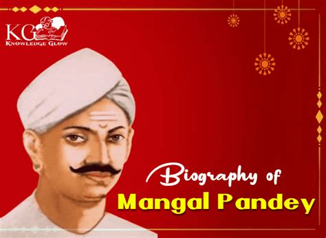 Biography Of Mangal Pandey History And Role In Revolt Of 1857