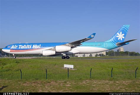 F Ojgf Airbus A340 313x Air Tahiti Nui Christian Schürmann
