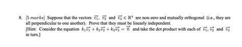 solved 8 [5 marks] suppose that the vectors v1 v2 and v3∈r4