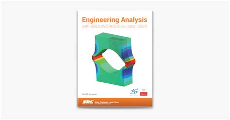 ‎engineering Analysis With Solidworks Simulation 2020 By Paul Kurowski