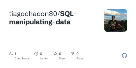 Github Tiagochacon80sql Manipulating Data