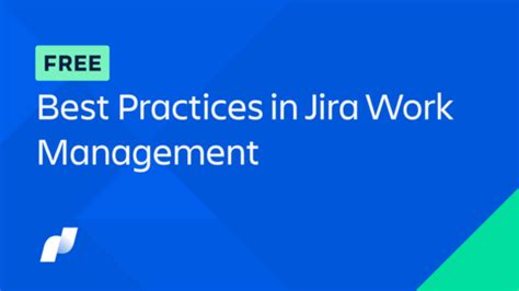 Best Practices In Jira Work Management Atlassian