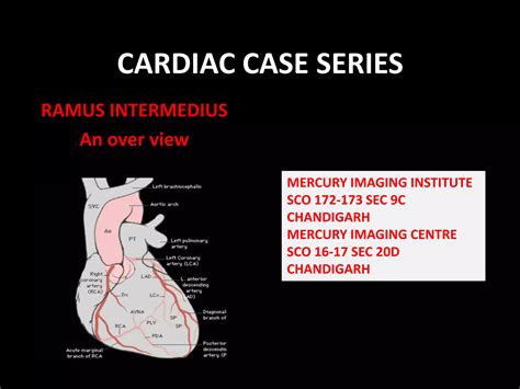 Cardiac Case Series Ramus Intermedius Pptx