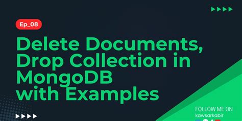 Delete Documents Drop Collection In Mongodb Dev Community