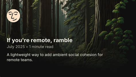 If Youre Remote Ramble — Steph Ango