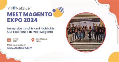 Vt Netzwelts Recap Of Meet Magento 2024