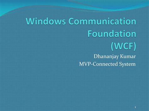 PPT Windows Communication Foundation WCF PowerPoint Presentation