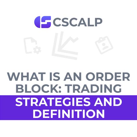 What Is An Order Block Trading Strategies And Complete Guide
