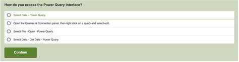 Solved How Do You Access The Power Query Interface Select