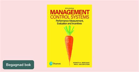 Management Control Systems Performance Measurement Evaluation And Incentives Isbn