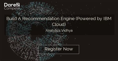 build a recommendation engine powered by ibm cloud by analytics vidhya unstop formerly