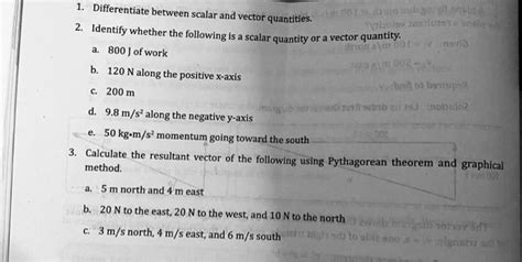 Solved Differentiate Between Scalar And Vector Chegg Com