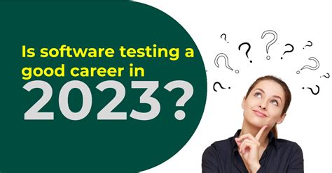 Is Software Testing A Good Career In 2023 Magnitia