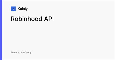 Robinhood Api Integration Requests Public Koinly