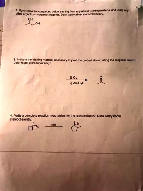 2 Synthesize The Compound Below Starting From Any Alkene Starting Material And Using Any Other
