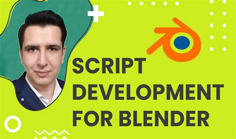 Develop Complex Blender Scripts Or Addons With Python By Adamnoph Fiverr