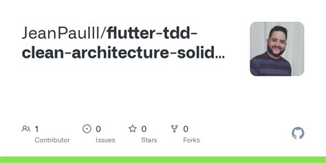 GitHub JeanPaulll Flutter Tdd Clean Architecture Solid E Design Patterns