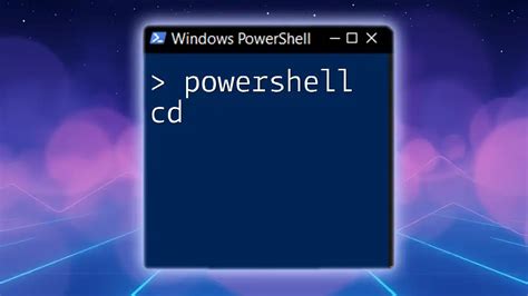 Mastering Powershell Cd Navigating Your Directories Effortlessly