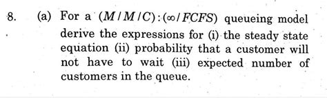 Solved 8 A For A Mmic00fcfs Queueing Model Derive