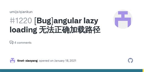 Bug Angular Lazy Loading 无法正确加载路径 · Issue 1220 · Umijsqiankun · Github