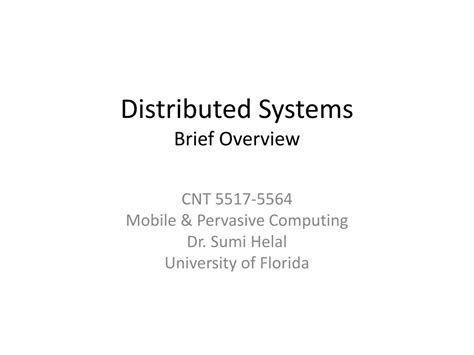 Ppt Distributed Systems Brief Overview Powerpoint Presentation Free Download Id 621769