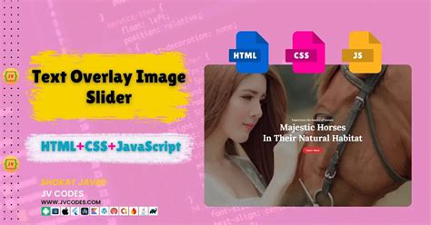 Text Overlay Image Slider In Html Css And Javascript