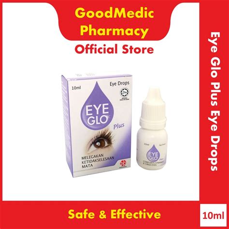 Eye Glo Plus Eye Drops Comforts Strained And Tired Eyes 10ml Shopee
