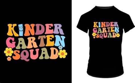 Premium Vector Kindergarten Squad T Shirt Design