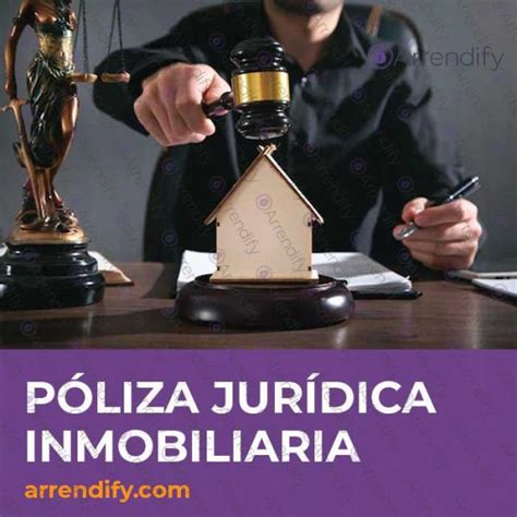 Póliza Jurídica Precio México Póliza Jurídica De Arrendamiento