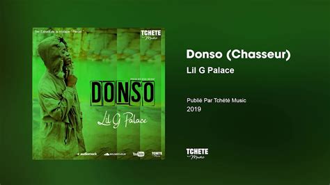 Lil G Palace Donso Chasseur Youtube