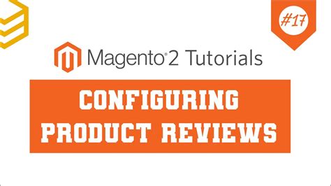 Magento Tutorials Lesson Configuring Product Reviews YouTube
