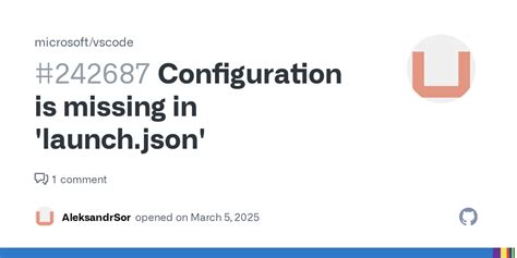 Configuration Is Missing In Launchjson · Issue 242687 · Microsoftvscode · Github