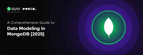 A Comprehensive Guide To Data Modeling In Mongodb 2025
