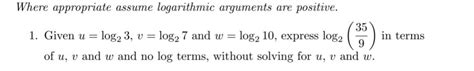 Solved Where Appropriate Assume Logarithmic Arguments Are Chegg Com