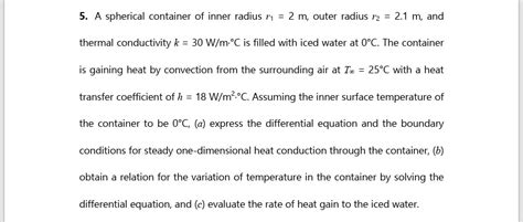 solved a spherical container of inner radius r1 2m ﻿outer