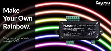 RGB Light Control The Magic Of The DCM Axxess Industries Inc