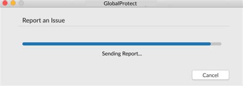 Report An Issue From The Globalprotect App For Macos