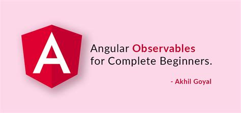Angular Observables A Complete Beginners Guide Javascript In Plain English
