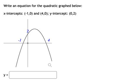 Solved Write An Equation For The Quadratic Graphed Below Chegg