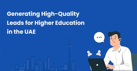 generating high quality leads for higher education in the uae