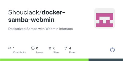 GitHub Shouclack Docker Samba Webmin Dockerized Samba With Webmin